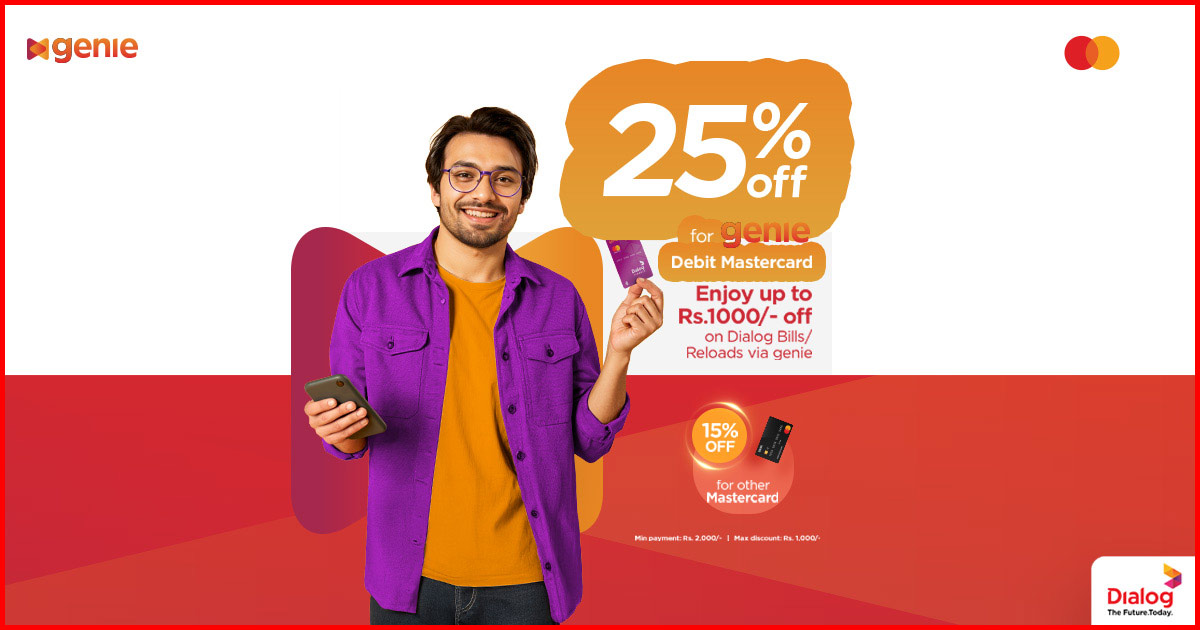 Exclusive 25% Discount on Dialog Bills/Reloads | Promotions | Dialog genie