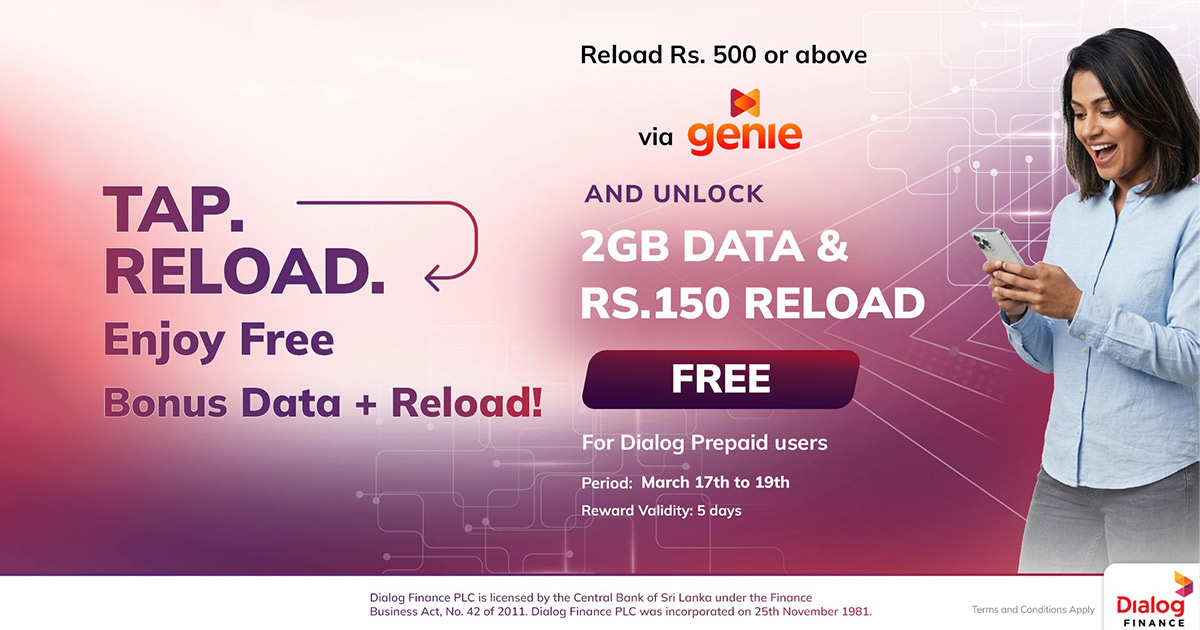 Reload Rs.500/= or more to Dialog Prepaid Mobile No and Get 2GB + 150 ...